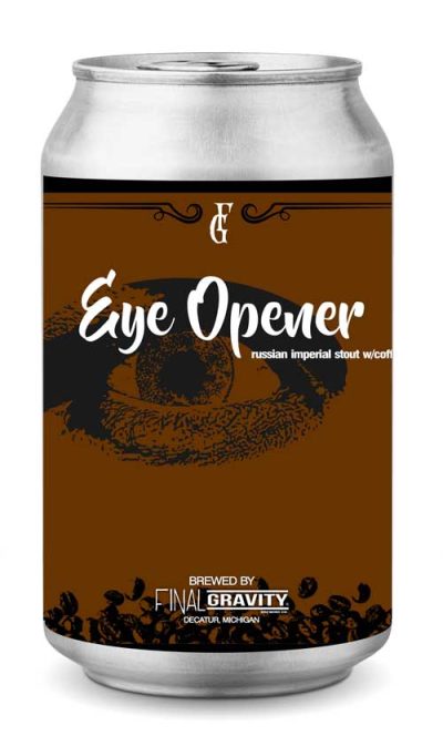 Eye Opener – Final Gravity